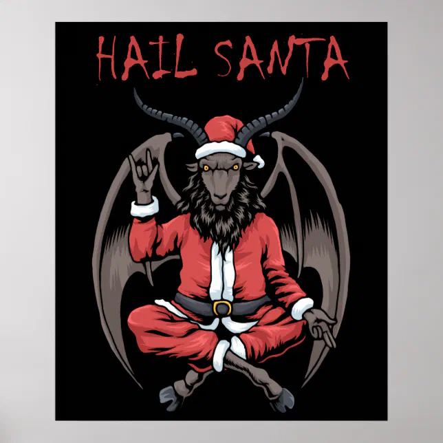 Christmas Hail Santa Satanism Goat Baphomet Poster | Zazzle