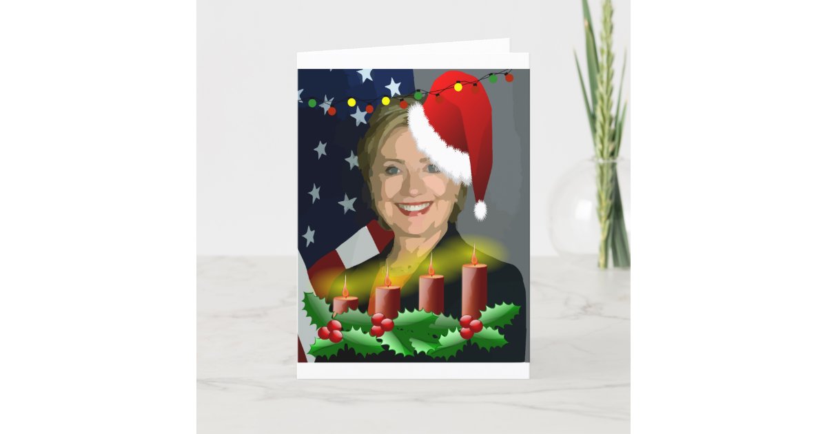 christmas hillary clinton holiday card | Zazzle