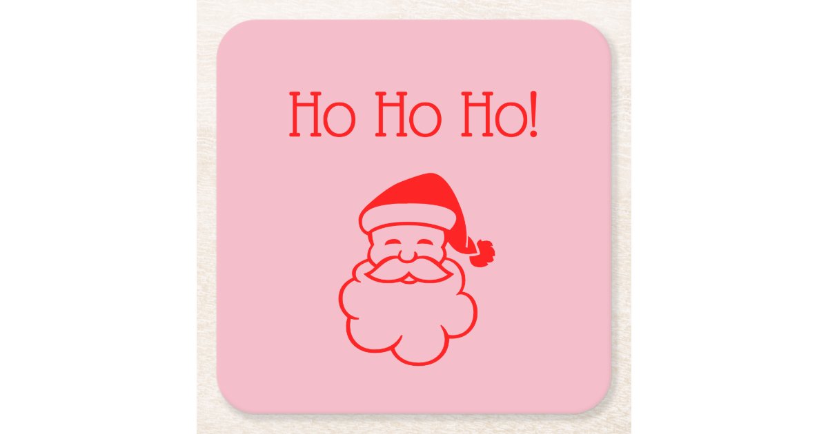 Christmas Ho Ho Ho Santa Pink Red Holidays Square Paper Coaster | Zazzle