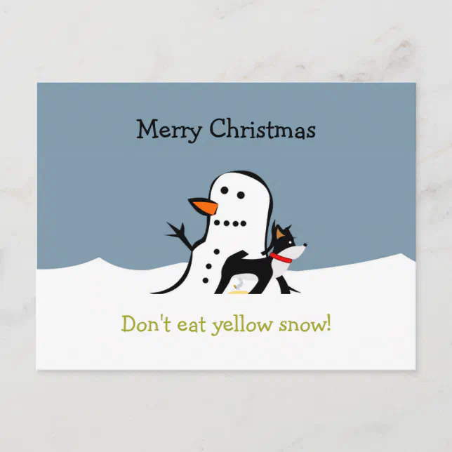 Christmas Postcard - Don't eat yellow snow! | Zazzle