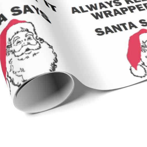 Christmas Santa says keep it wrapped Wrapping Paper | Zazzle