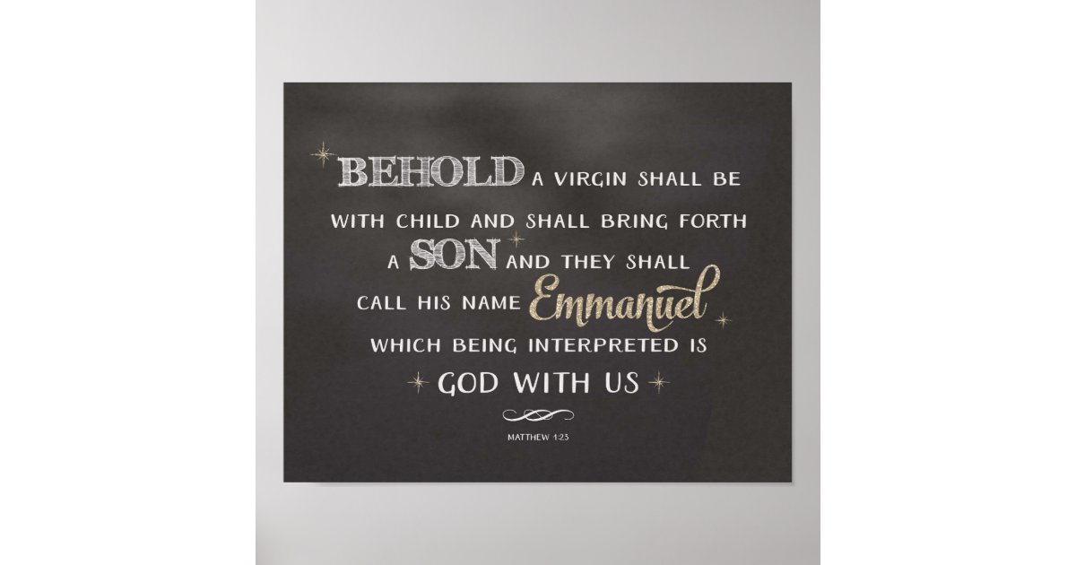 Christmas Scripture - Behold Emmanuel Poster | Zazzle