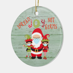 Christmas Spread Joy not Germs Elf Santa 2020 wood Ceramic Ornament ...