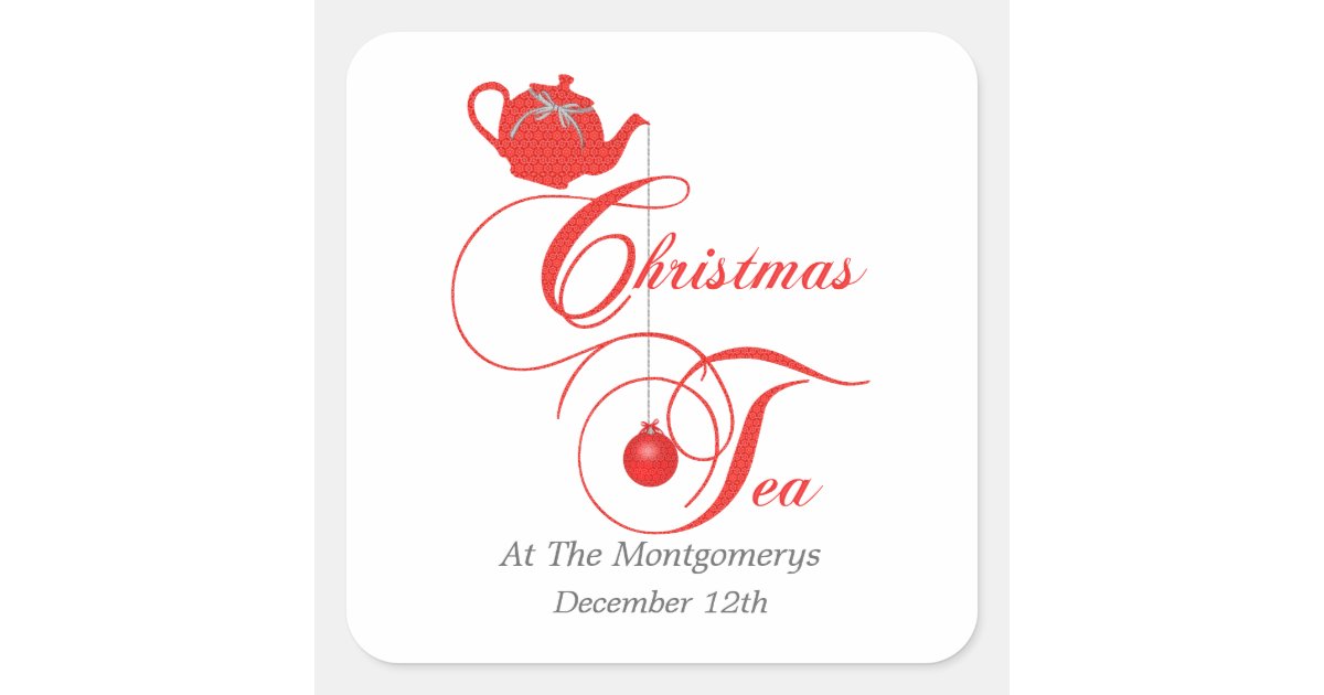 Christmas Tea Party Custom Name and Date Square Sticker | Zazzle