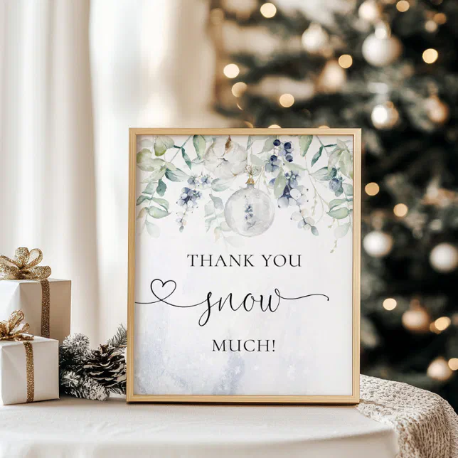 Christmas thank you snow much poster | Zazzle