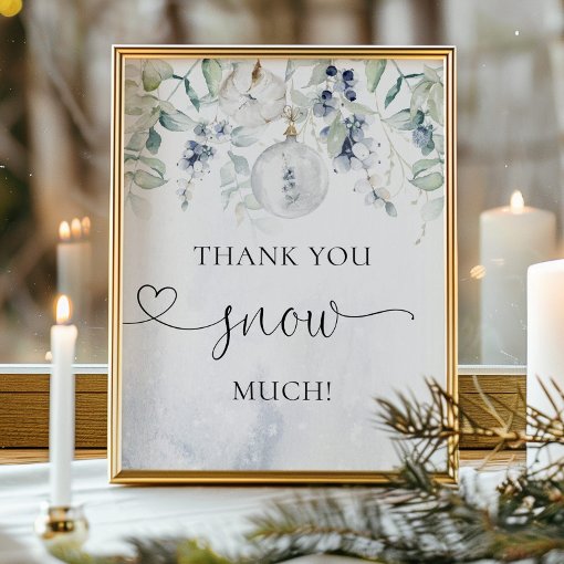Christmas thank you snow much poster | Zazzle