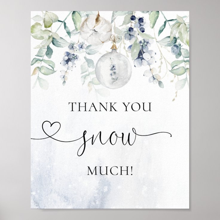 Christmas thank you snow much poster | Zazzle