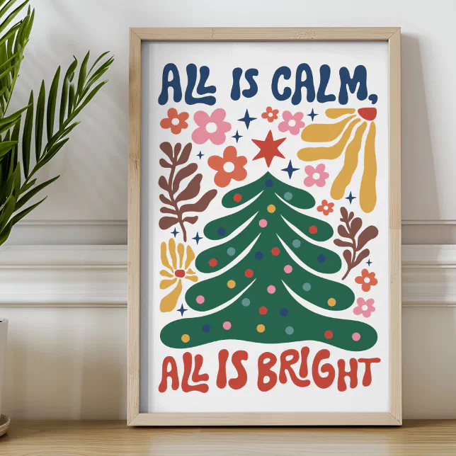 Christmas Tree All Is Calm All Is Bright Modern Poster | Zazzle