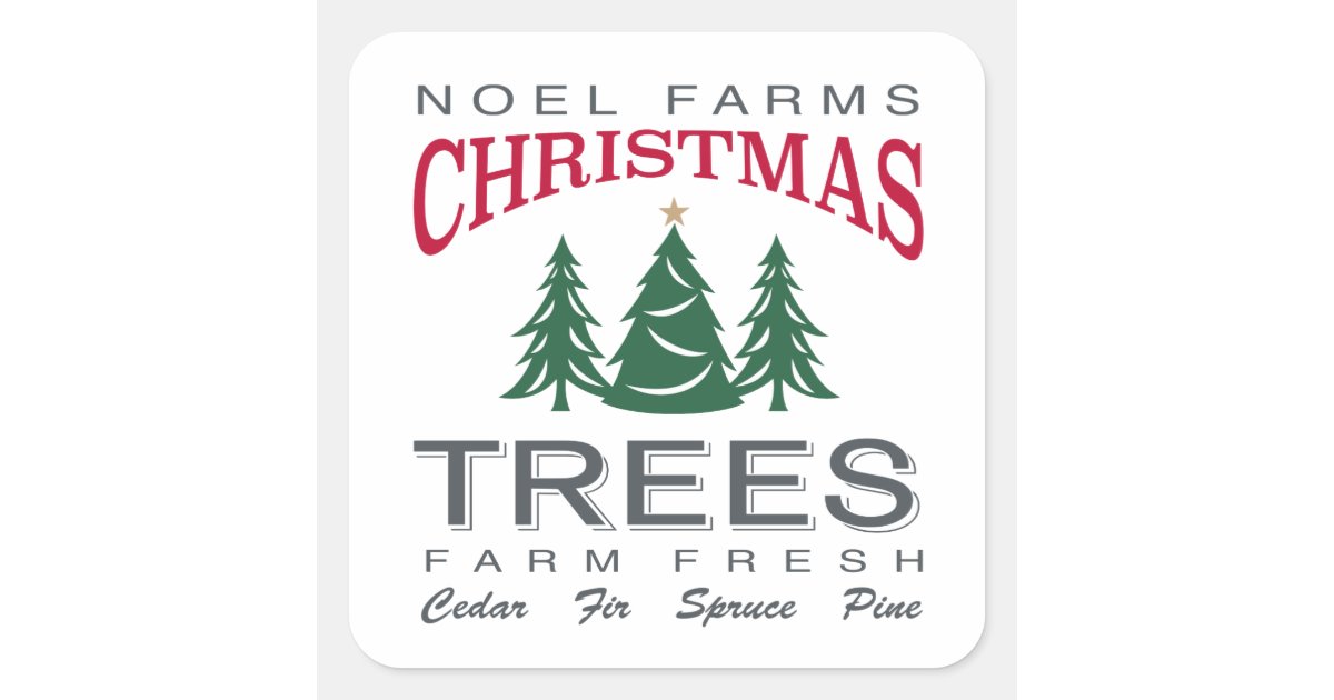 CHRISTMAS TREE FARM SQUARE STICKER | Zazzle