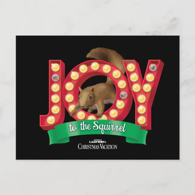 Christmas Vacation | Joy to the Squirrel Postcard | Zazzle