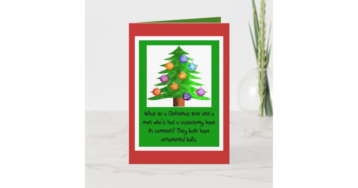 Christmas Vasectomy Balls Holiday Card | Zazzle