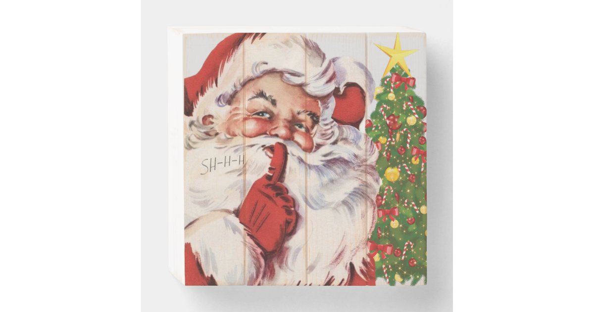 Christmas Vintage Santa Claus Shhh & Tree Wooden Box Sign | Zazzle