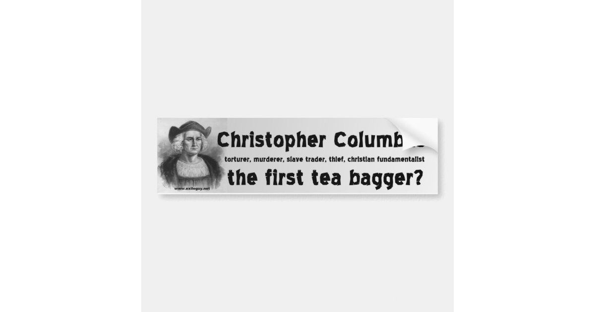 christopher columbus bumper sticker | Zazzle