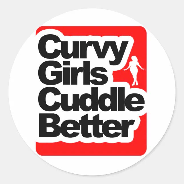 Chubby Girls Cuddle Better Classic Round Sticker | Zazzle