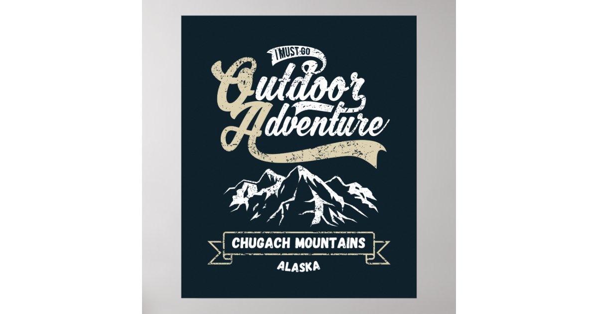 Chugach Mountains in Alaska - Vintage Outdoor Poster | Zazzle