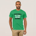 CHUNKY IS THE NEW HUNKY! T-Shirt | Zazzle