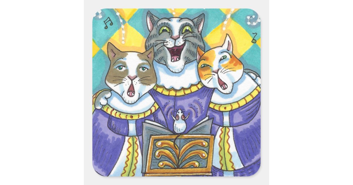 CHURCH CHOIR CATS & MOUSE SINGING CHRISTMAS CAROLS SQUARE STICKER | Zazzle