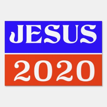 Church Jesus 2020 Small Election Sign | Zazzle