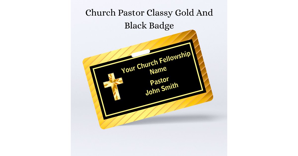 Church Pastor Classy Gold And Black Badge | Zazzle