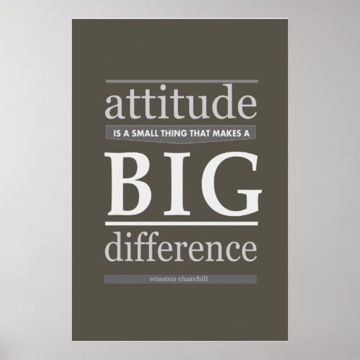 Churchill attitude is a small thing that makes big poster | Zazzle