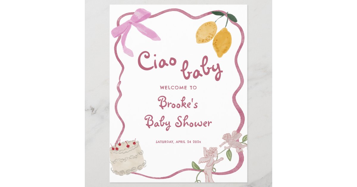 Ciao Baby Girl Baby Shower Welcome Sign Flyer | Zazzle