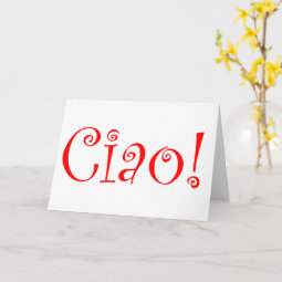 ciao card | Zazzle