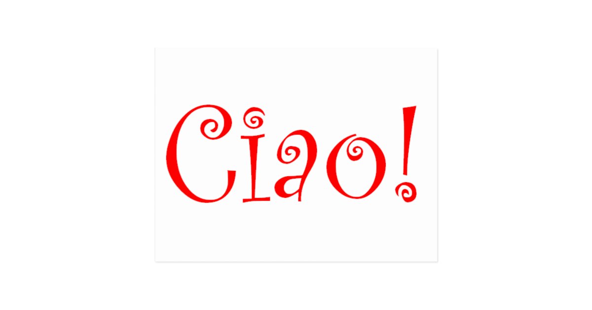 Ciao Postcard | Zazzle.com