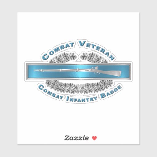 CIB Combat Veteran-Combat Infantryman Badge Sticker | Zazzle