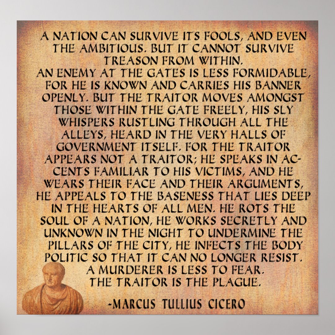 CICERO QUOTE - NATION CANNOT SURVIVE TREASON POSTER | Zazzle
