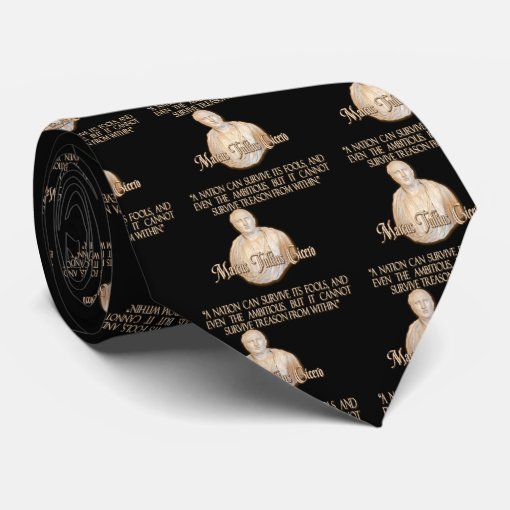 Cicero Quote on Treason Neck Tie | Zazzle