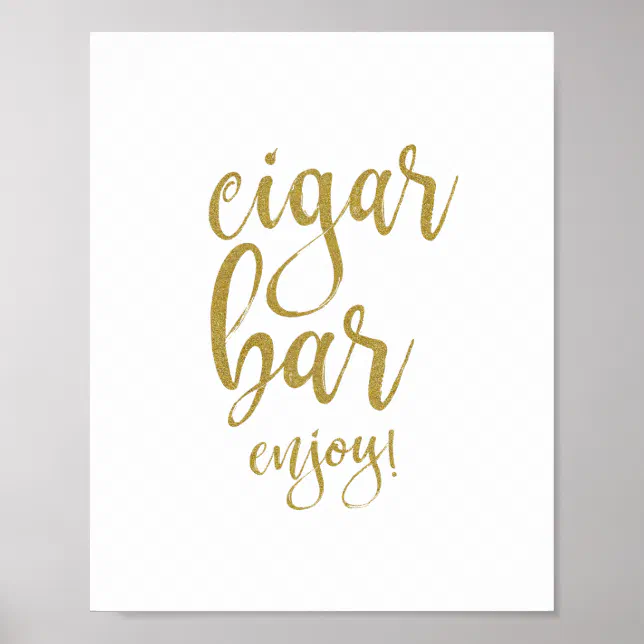 Cigar Bar Gold Glitter 8x10 Wedding Sign | Zazzle
