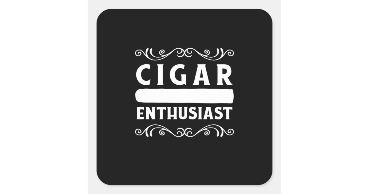 Cigar Enthusiast Square Sticker | Zazzle