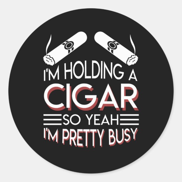 Cigar Stickers - 100% Satisfaction Guaranteed | Zazzle