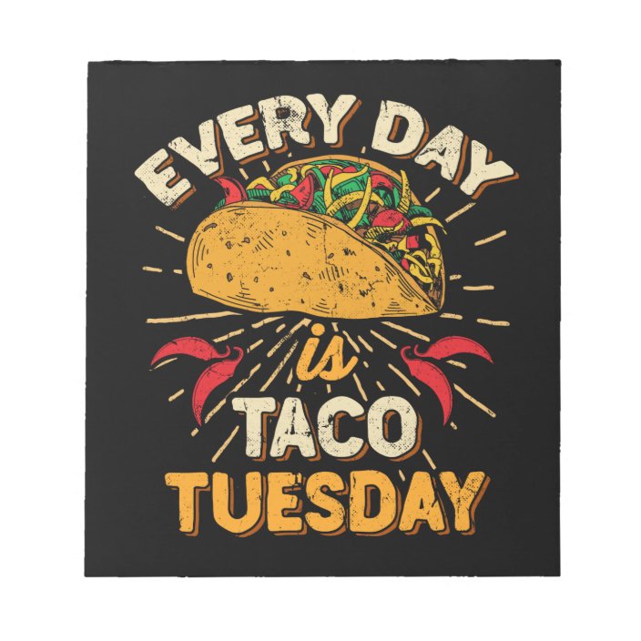 Cinco De Mayo Taco Tuesday Vintage Tacos Notepad | Zazzle.com