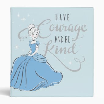 Cinderella | Have Courage Binder | Zazzle