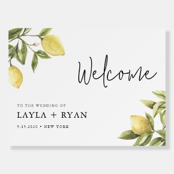 CITRON Lemon Wedding Welcome Sign Foam Board | Zazzle