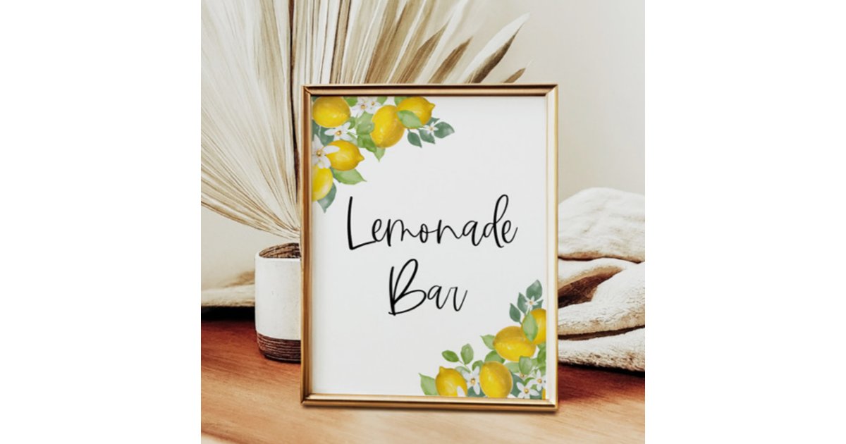 Citrus Lemon Party Lemonade Bar Sign | Zazzle