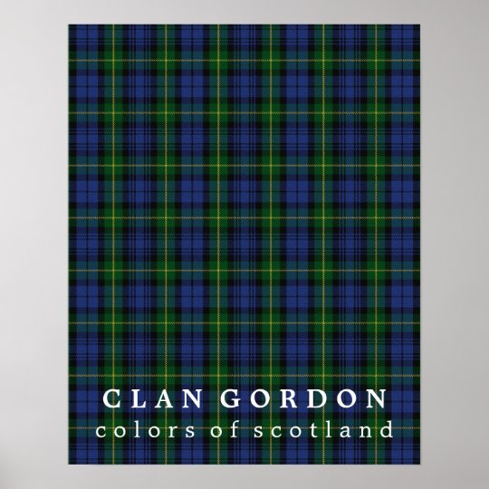 Clan Gordon Colors of Scotland Tartan Poster | Zazzle.com
