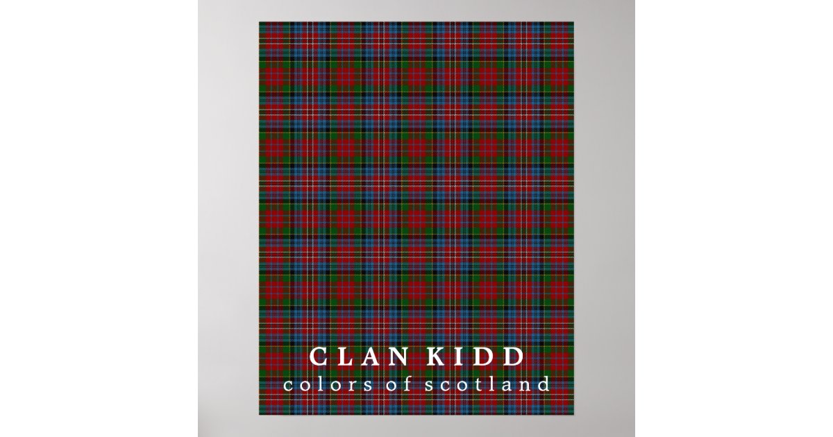 Clan Kidd Colors of Scotland Tartan Poster | Zazzle