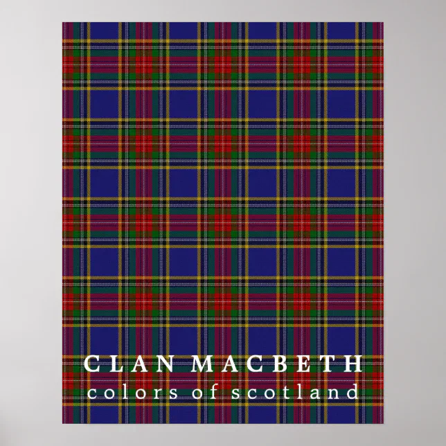 Clan MacBeth Colors of Scotland Tartan Poster | Zazzle