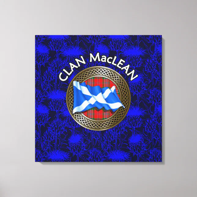 Clan MacLean Crest & Tartan Knot on Thistle Canvas Print | Zazzle