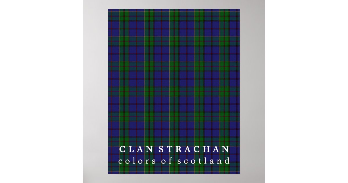 Clan Strachan Colors of Scotland Tartan Poster | Zazzle