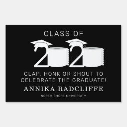 Clap, Honk, Shout | Funny Graduation Yard Sign | Zazzle