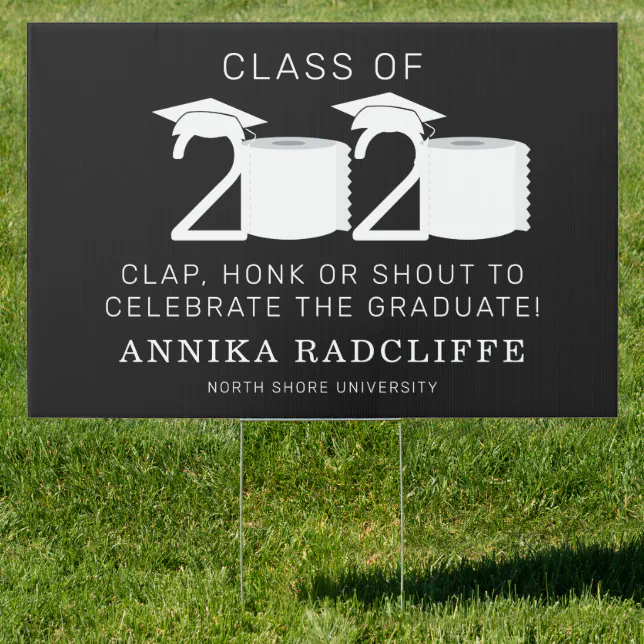Clap, Honk, Shout | Funny Graduation Yard Sign | Zazzle