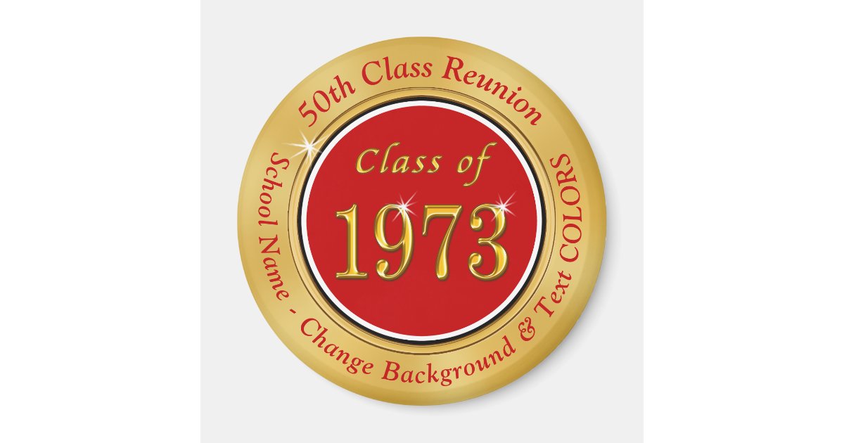 Class of 1973 Reunion, 50th Class Reunion Favors Magnet | Zazzle