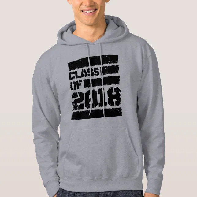 Class Of 2018 Graduation Hoodie | Zazzle