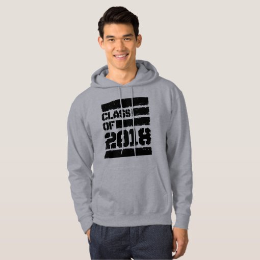 Class Of 2018 Graduation Hoodie | Zazzle