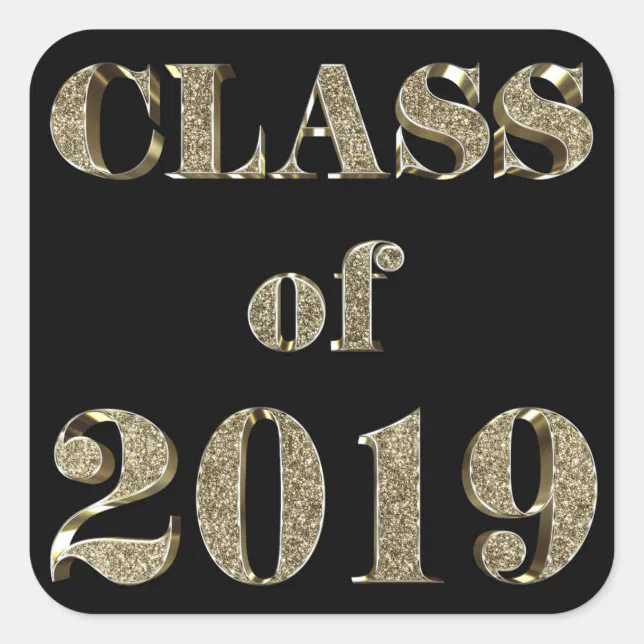 Class of 2019 Black and Gold Glitter Typography Square Sticker | Zazzle