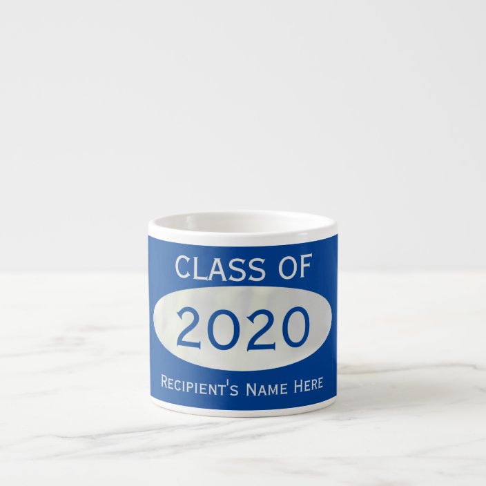 Class of 2020 Blue Spring Break by Janz Espresso Cup | Zazzle.com