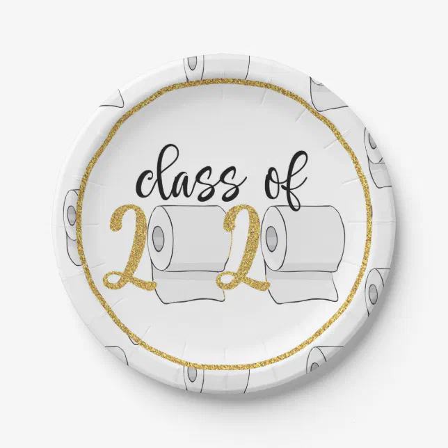 Class of 2020 Paper Plate - Toliet Paper GG | Zazzle
